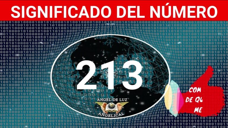 Descubre los secretos detrás del número 213: significado, curiosidades ...